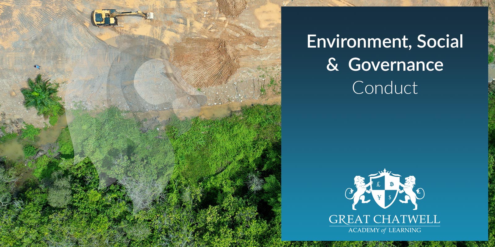 Conduct - Environmental, Social & Governance - Great Chatwell Academy ...