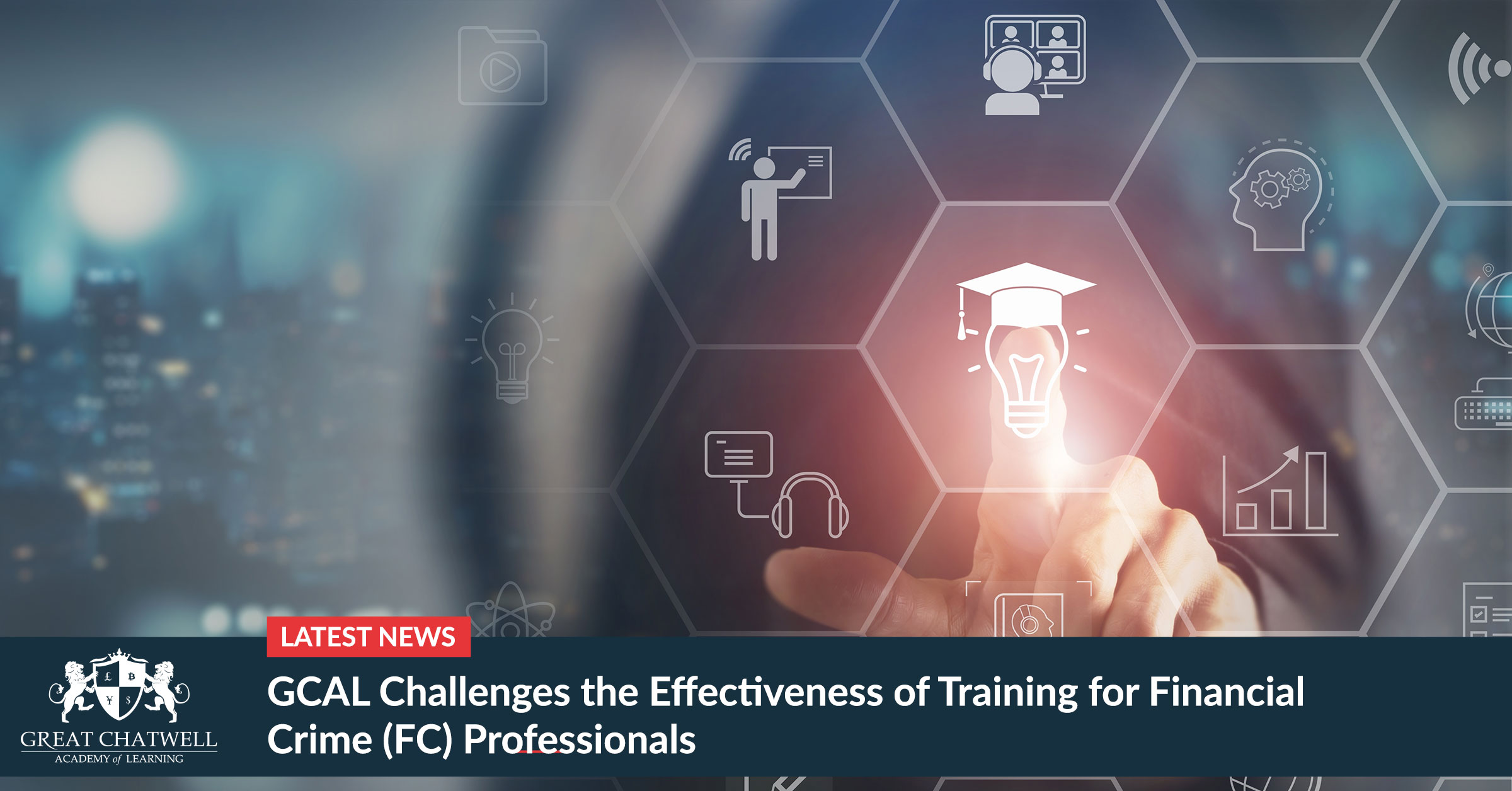 GCAL Challenges the Effectiveness of Training for FC Professionals
